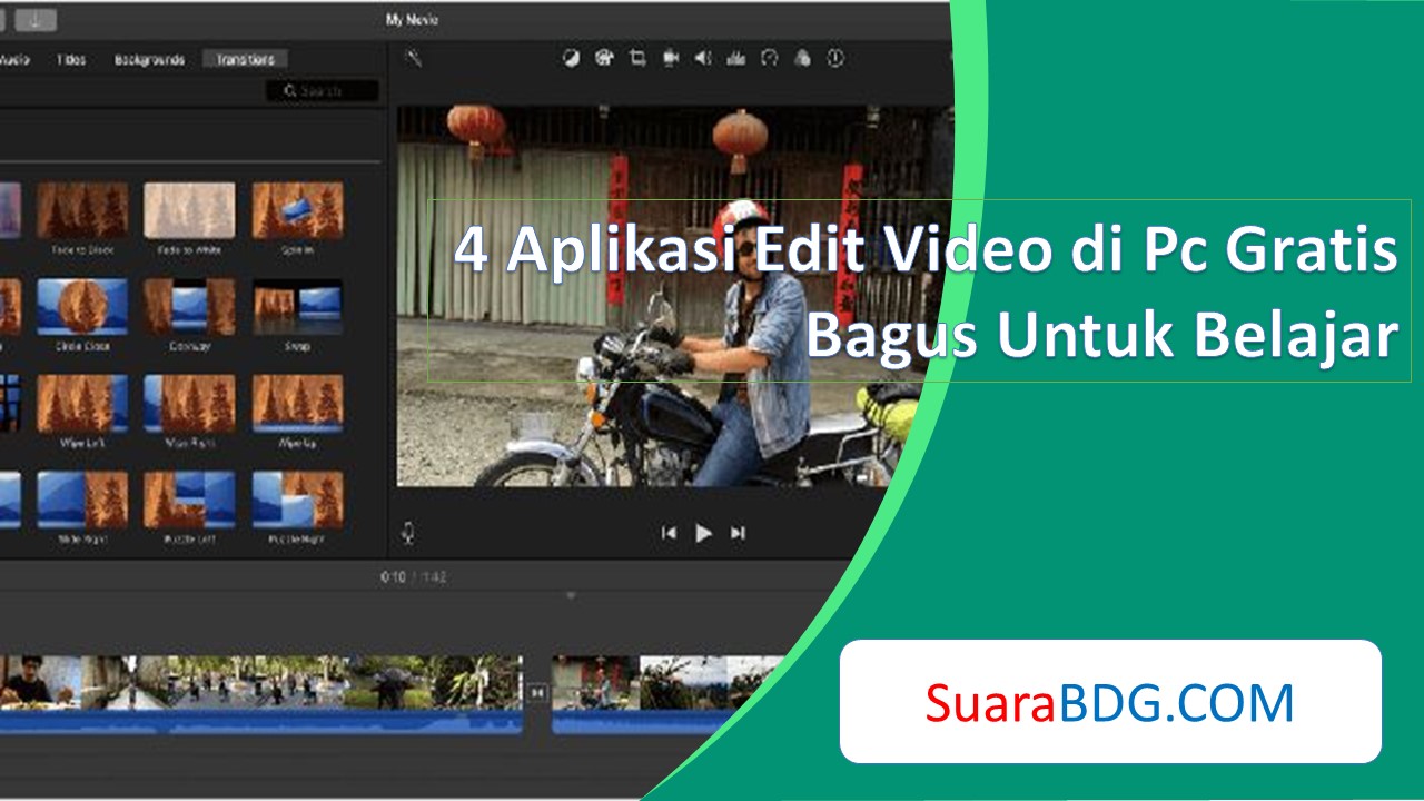 4 Aplikasi Edit Video di Pc Gratis Bagus Untuk Belajar | SuaraBDG